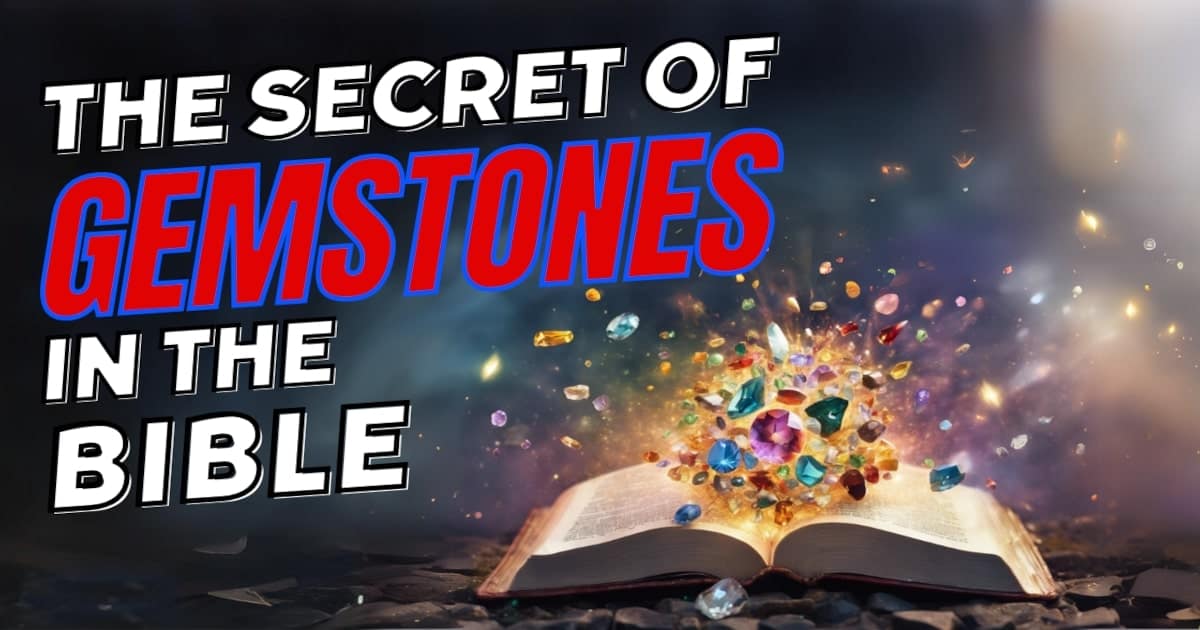 Gemstones in Scripture | Spiritual Identity & Bible Meaning